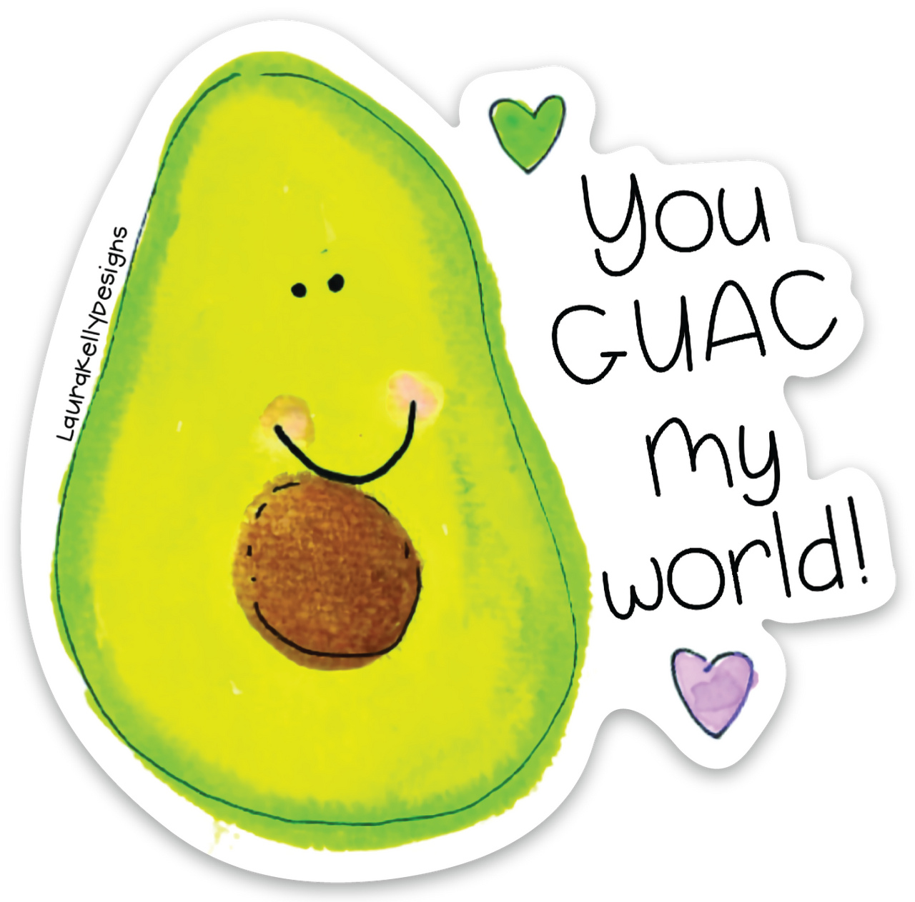 “You Guac my world” Sticker – Flying Pig Toys