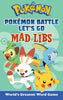Pokémon Battle Let’s Go Mad Libs – Flying Pig Toys